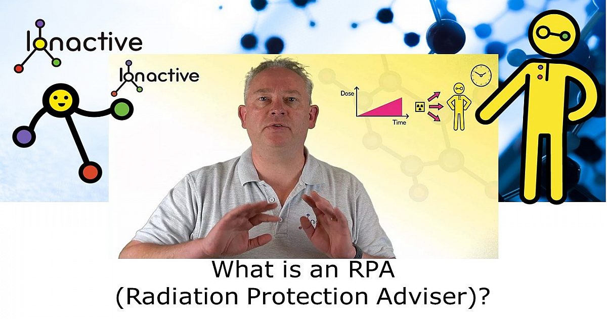 Ionactive | What is an RPA (Radiation Protection Adviser)?